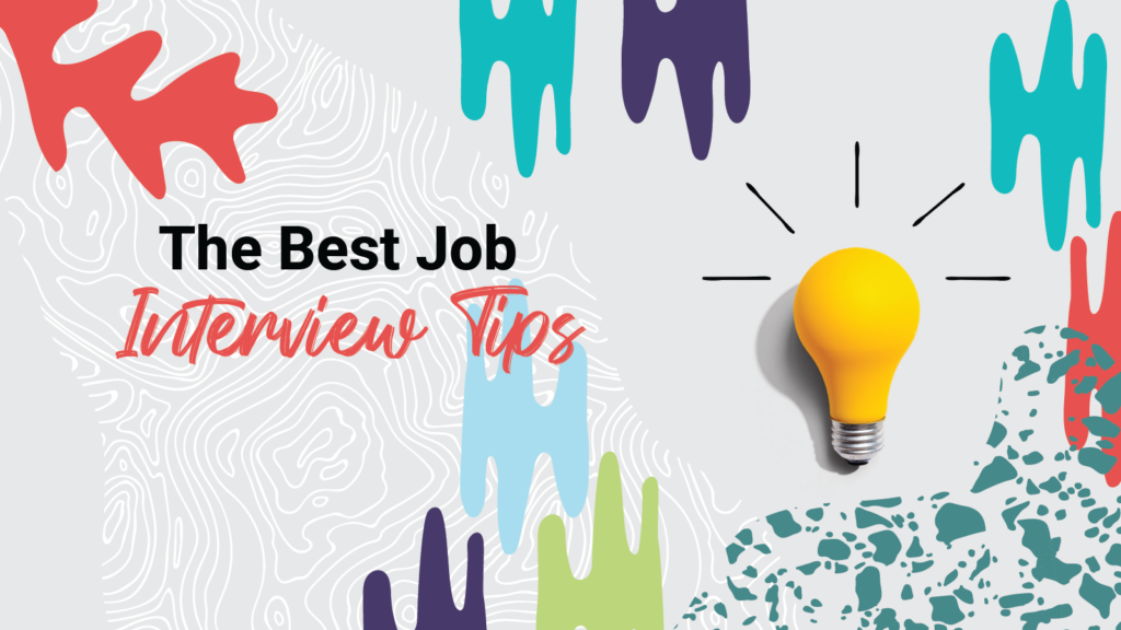 The Best Job Interview Tips - 8THIRTYFOUR